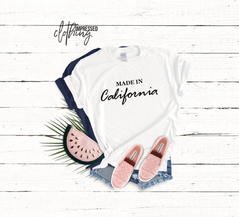 Made in California Shirt Cali Girl Shirt Cali Shirt | Etsy