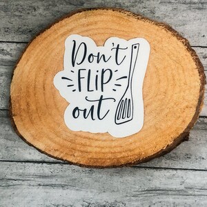 Don't Flip Out Sticker - Etsy