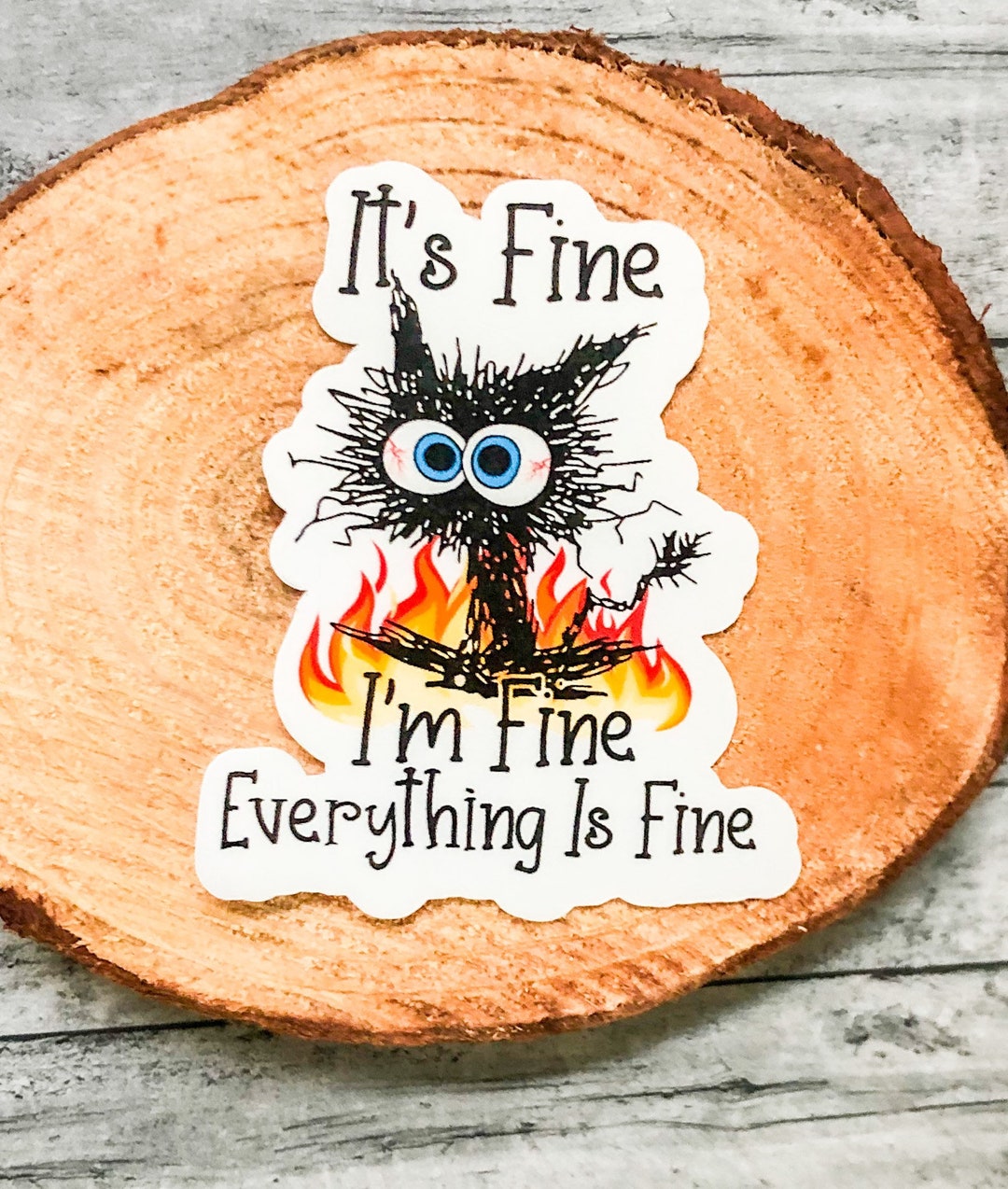 It's Fine Burning Cat Sticker - Etsy