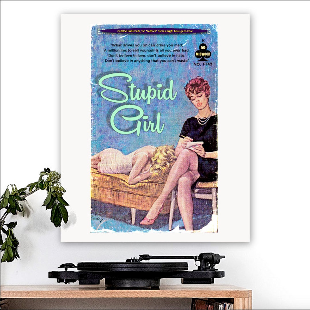 Garbage-inspired 'stupid Girl' Art Print - Etsy
