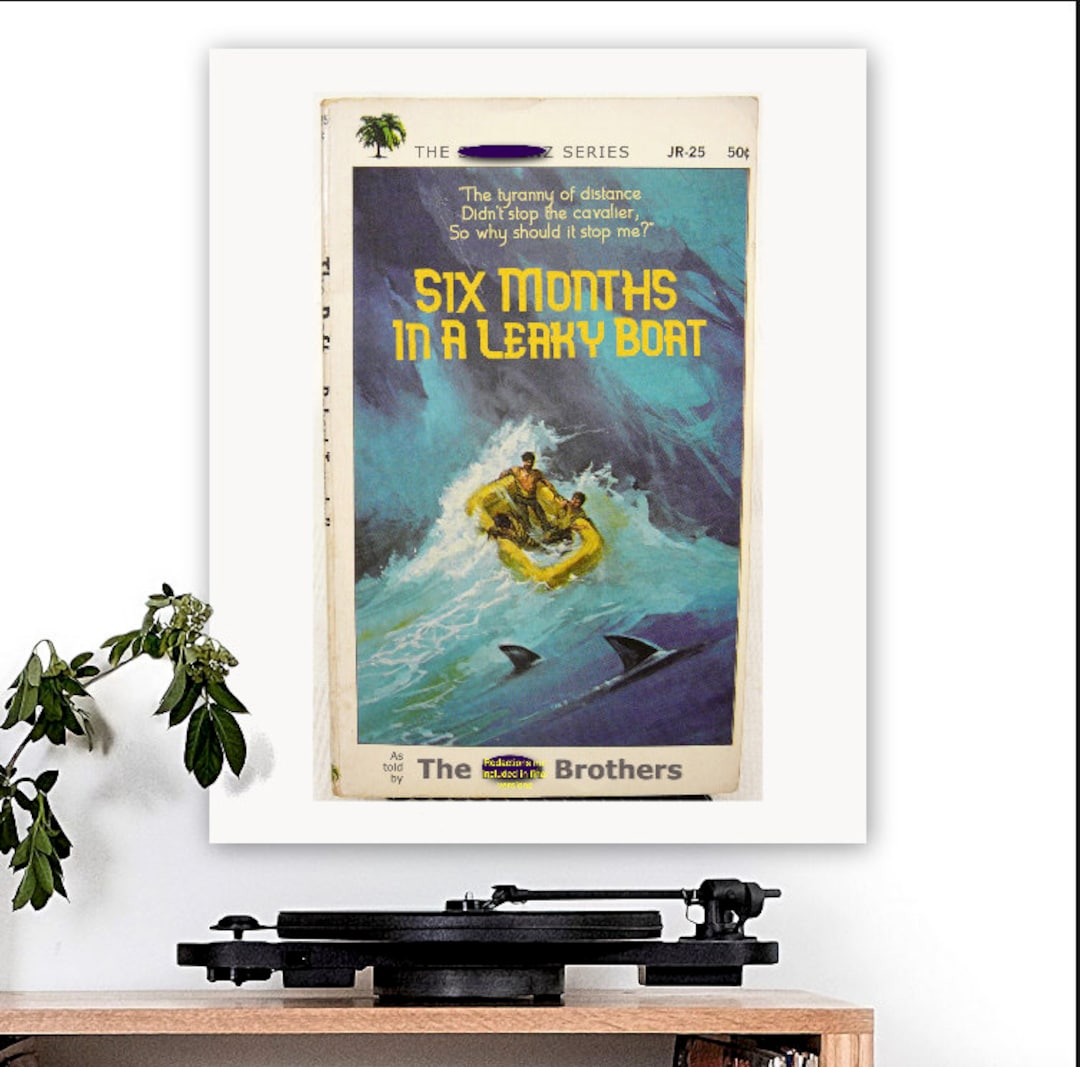 Split Enz-inspired 'six Months in A Leaky Boat' Art Print - Etsy