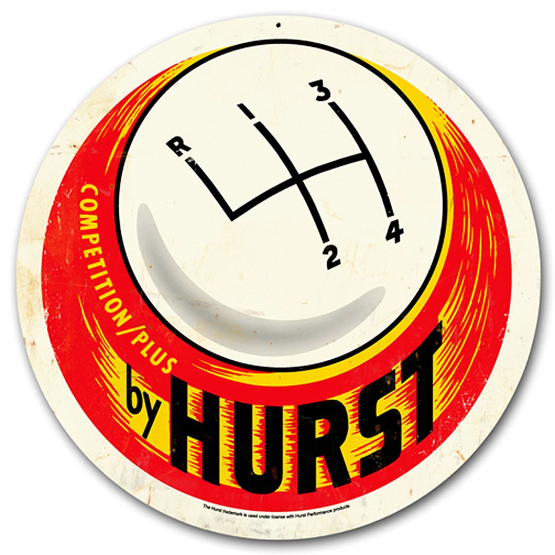Hurst Competition Plus Floor Shift Vintage Metal Sign - BBT-012 ...
