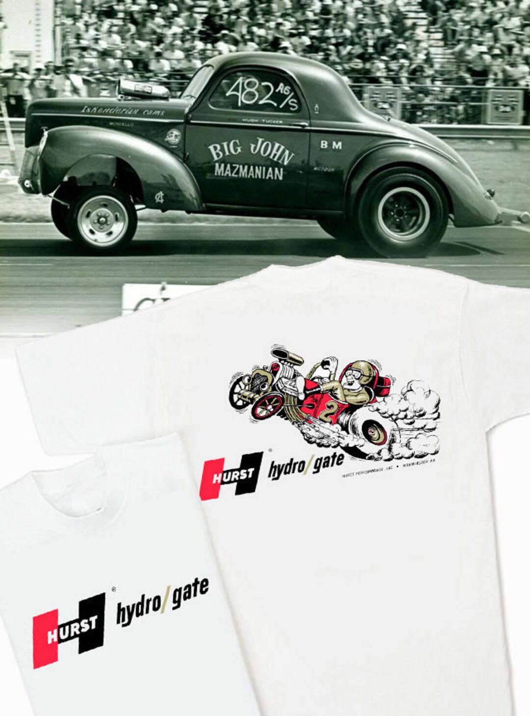 Hurst Hydro Gate White T-shirt - HS #053 Gasser Willys Anglia Altered ...