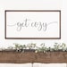 Get Cozy Sign Bedroom Sign Bedroom Wall Decor Wood Sign Sign for Guest ...