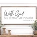 Scripture wall decor with God all things are possible sign | Etsy