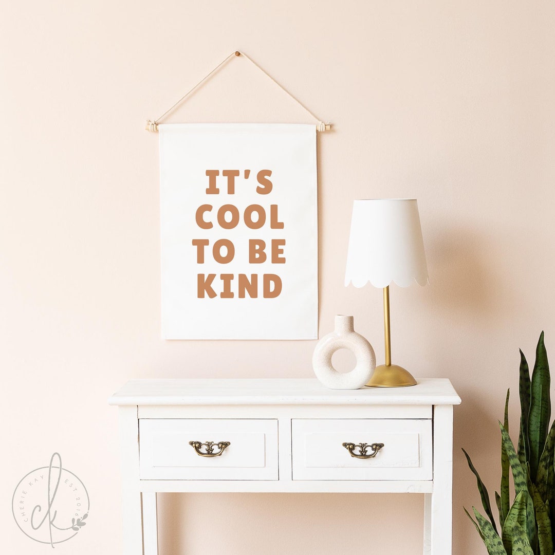 It's Cool to Be Kind Canvas | Positive Affirmation Wall Decor for Kids ...