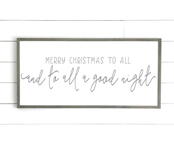 Merry Christmas to all and to all a good night sign | Etsy