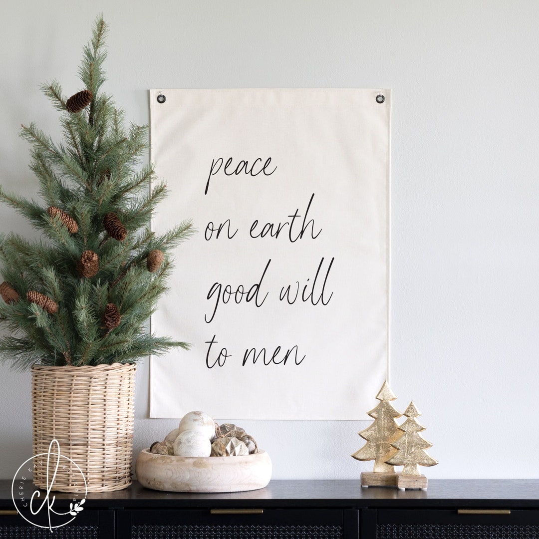 Peace on Earth Good Will to Men | Canvas Flag | Christmas Wall Art ...