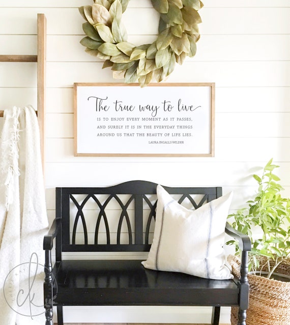 Inspirational signs the true way to live sign home decor | Etsy