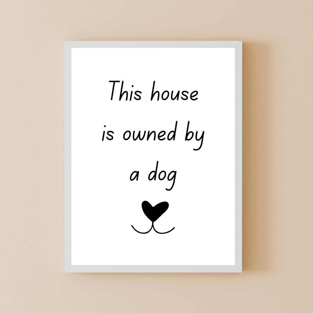Funny Pet Wall Art Printable, Dog Quotes Digital Download, Pet Lover ...