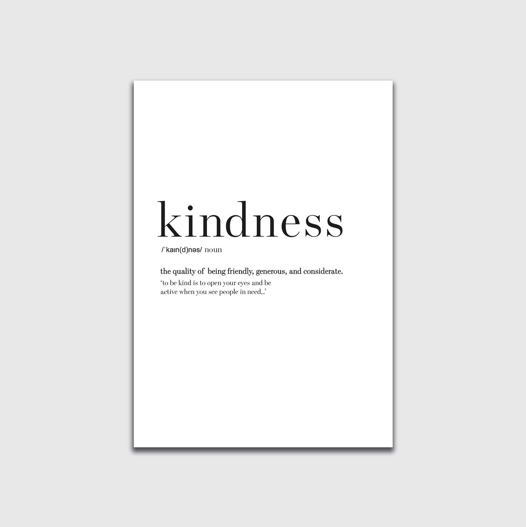 Kindness Definition Print Be Kind Typography Print Inspirational Saying ...