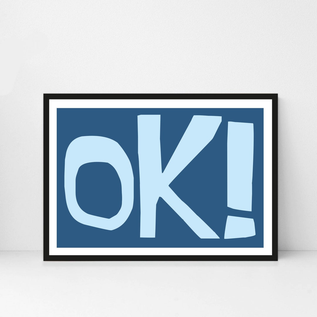 OK Print OK Typography Poster Fun Wall Art Print - Etsy
