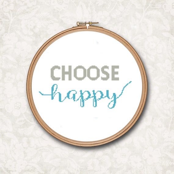 Motivational Quote Choose Happy Text Counted Cross Stitch | Etsy