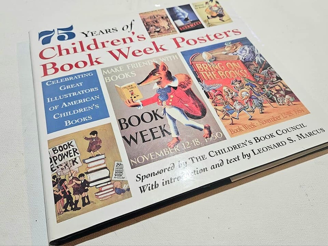 75 Years of Children's Book Week Posters, Art Book, Great Illustrators ...
