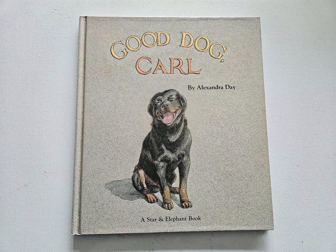 Good Dog, Carl, Dog Story, Rottweiler, Rotty, Vintage, Children's Book ...