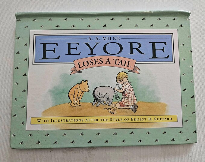 A.A. Milne, Pop-up Book, Eeyore Loses a Tail, Vintage Children's Book ...