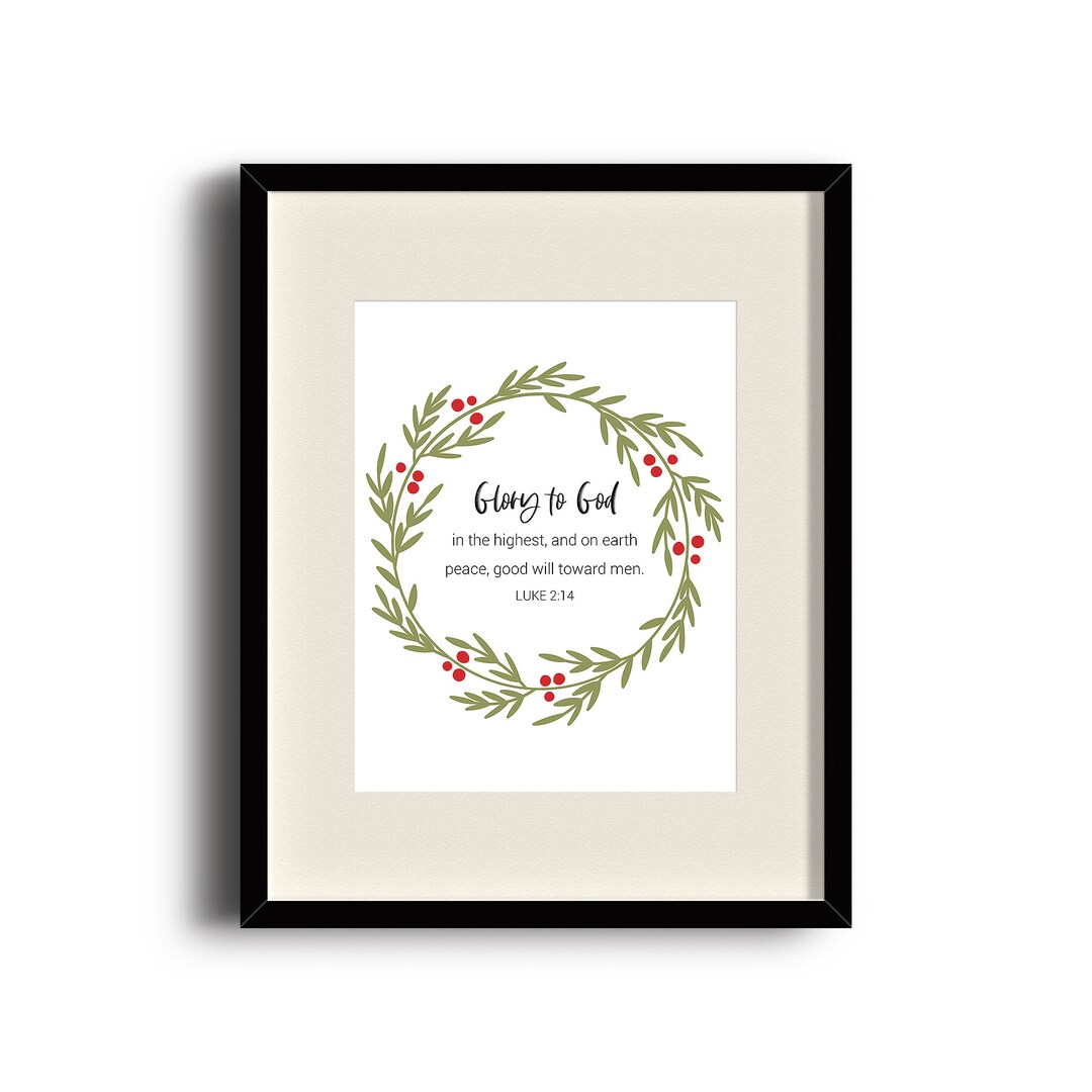 Luke 2:14 Scripture Wall Art / Printable / KJV / Wall Decor / Bible ...