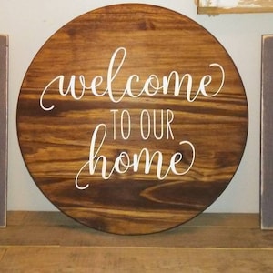 18 Welcome to Our Home Round Sign Welcome Home - Etsy