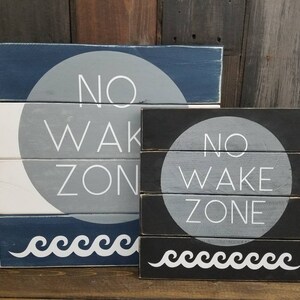 Large 20" or 24" No Wake Zone Sign Style 1, Nautical Nursery Decor ...