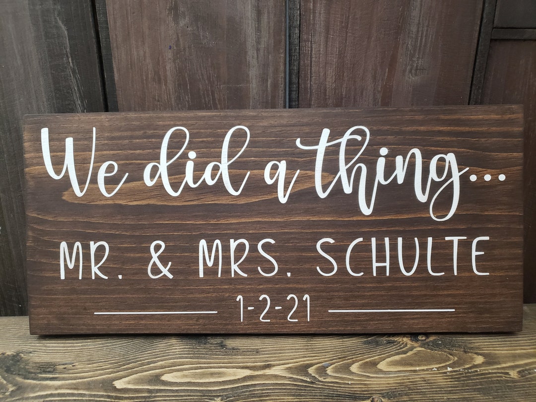 Wedding Announcement Sign, Personalized Elopement Sign, Wedding Date ...