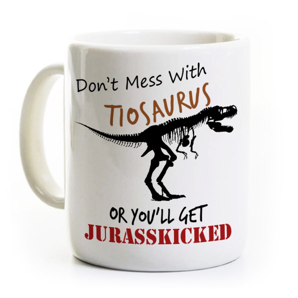 Tio Coffee Mug Spanish Language Tiosaurus Dinosaur Jurassic | Etsy