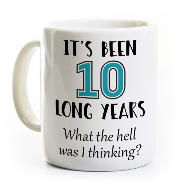 10 Years Work Anniversary Gift Coffee Mug 10 Long Years - Etsy