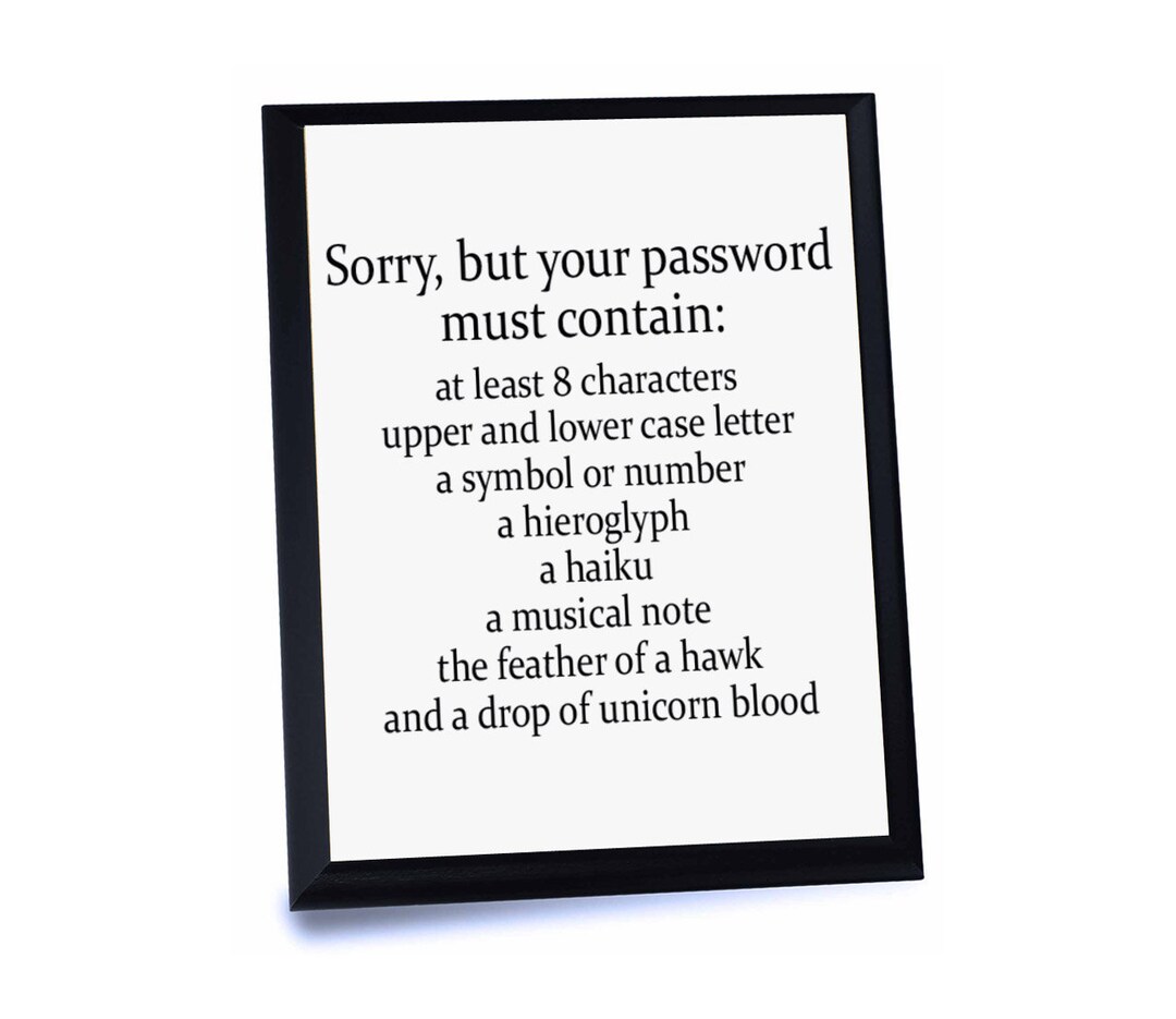 Sorry Your Password Must Contain Plaque - Gift for Office Workers ...