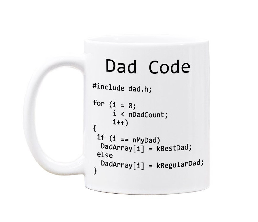 Dad Code Programmer Coffee Mug - Father's Day Gift - Computer Science ...