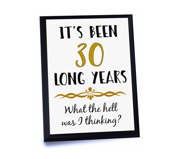 30 Year Work Anniversary Gift Plaque Sign 30 Long Years Etsy