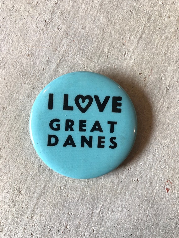 Vintage 1.25 I Love Great Danes dog pin button badge | Etsy