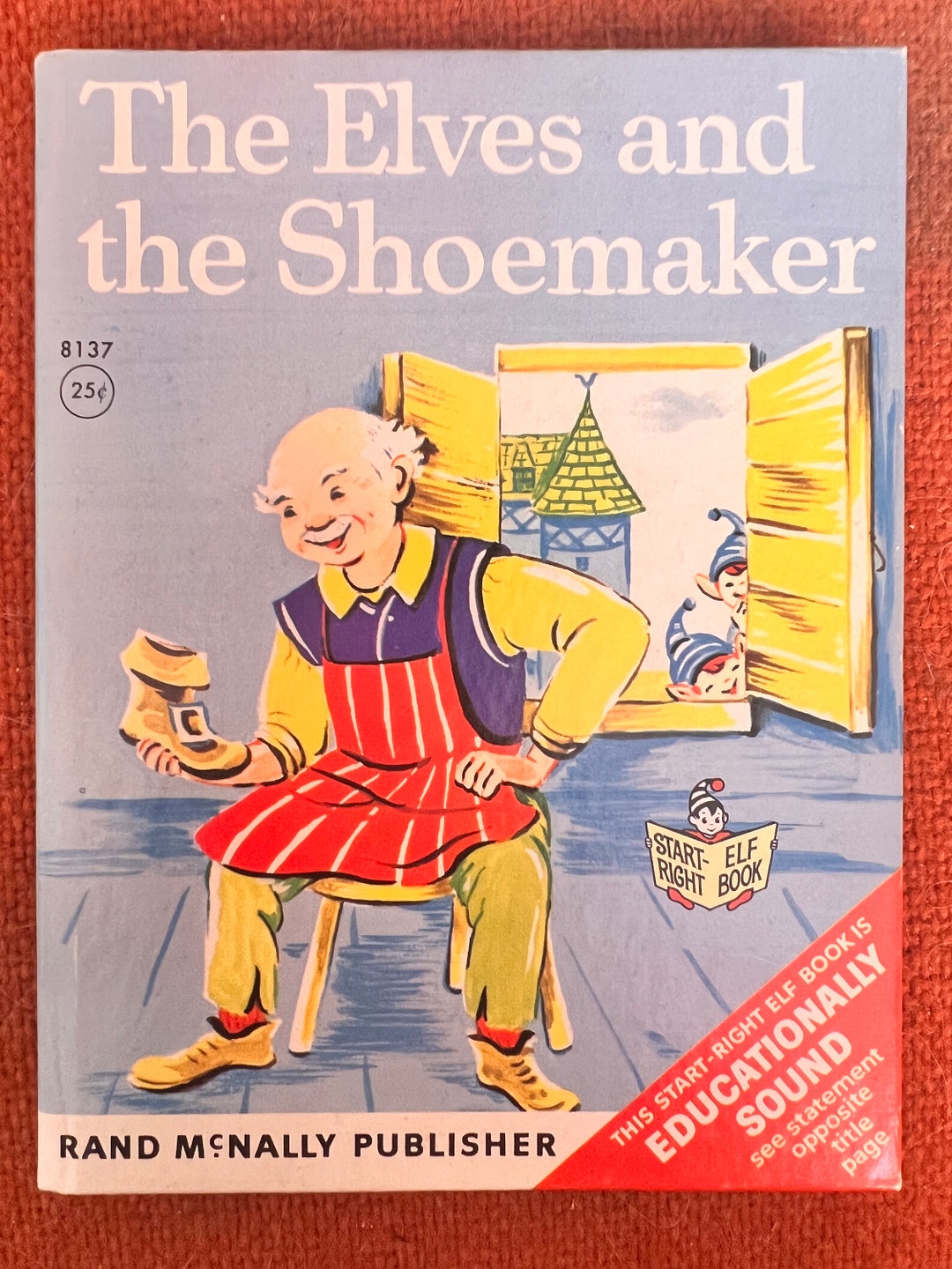 The Elves and the Shoemaker - Rand Mcnally Publisher Start-right Elf ...