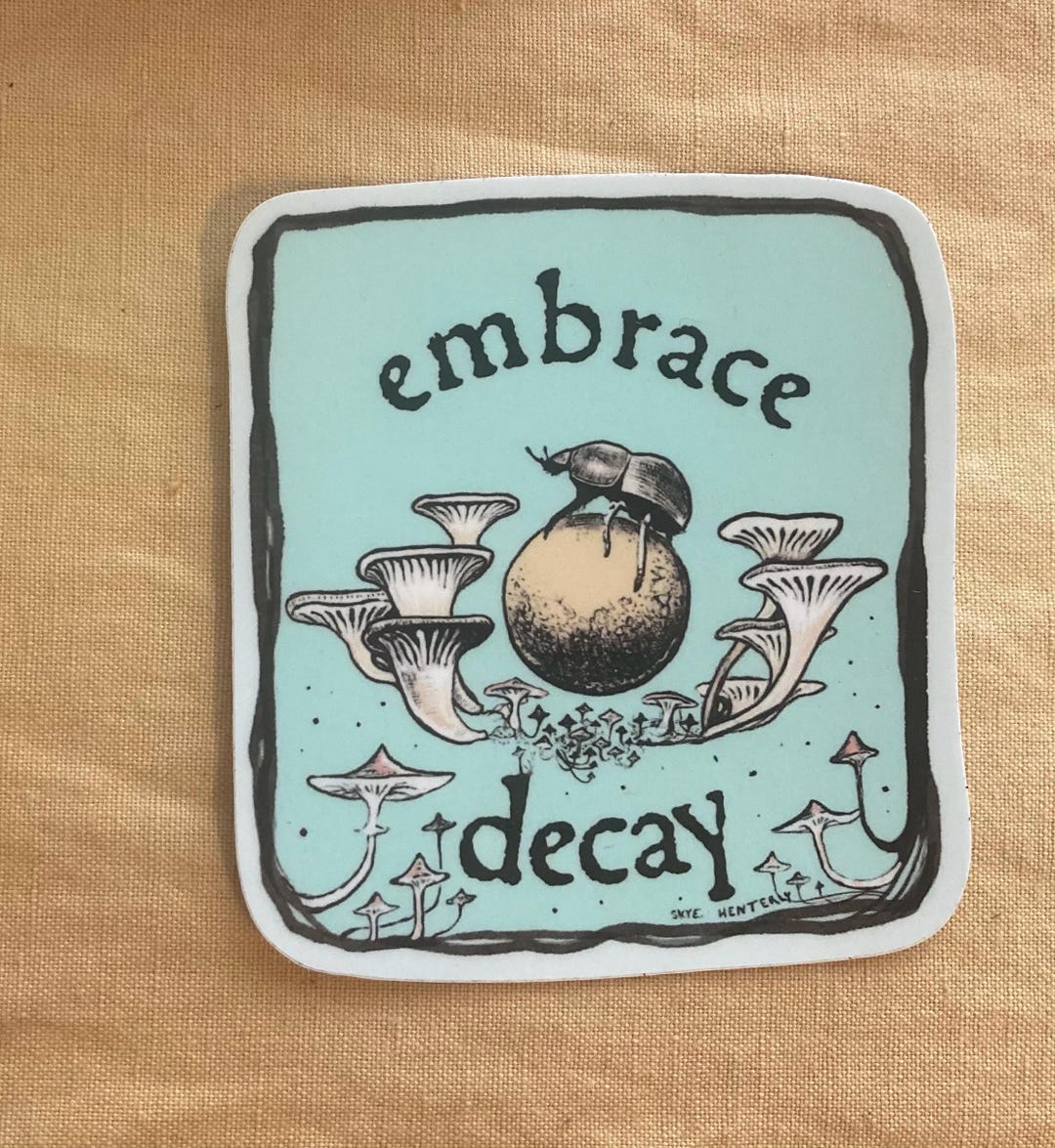 Embrace Decay Beetle Sticker || Dung Beetle and Mushrooms Sticker ...