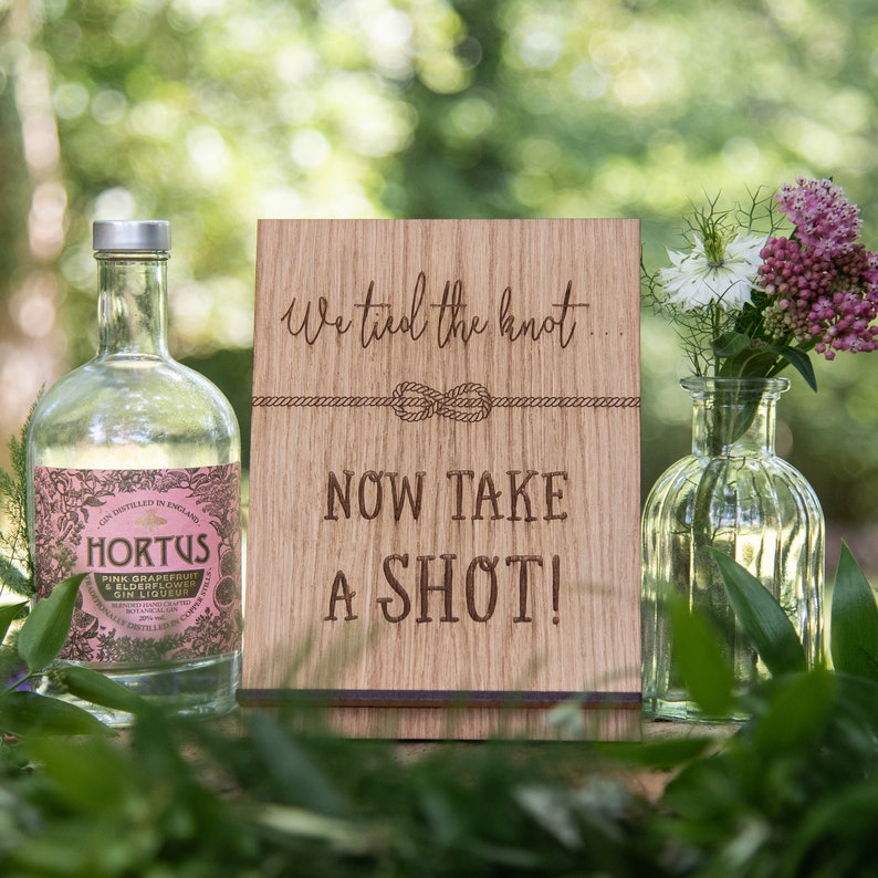 We Tied the Knot Now Take a Shot Wedding Sign / Wooden Rustic | Etsy UK