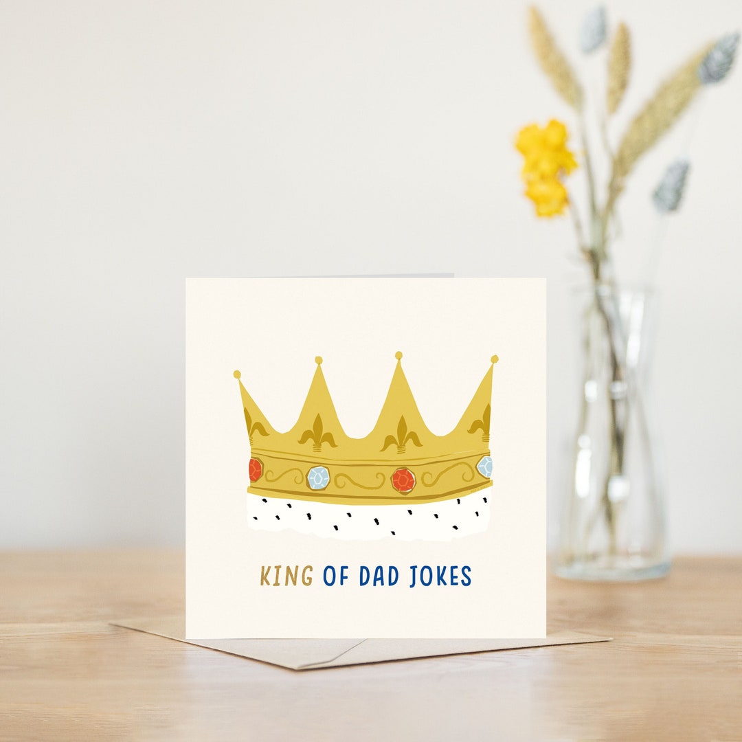 King of Dad Jokes Card Dad Joke Card Joke Birthday Card or Fathers Day ...