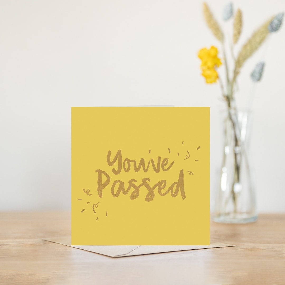 You Passed Test Just Passed Your Test You've Passed - Etsy