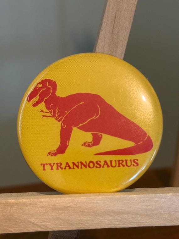 Vintage Button ~ Tyrannosaurus Rex Dinosaur ~ 1980's - Gem