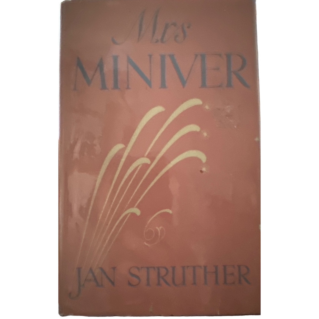 Mrs Miniver by Jan Struther Hardcover 1940 1st Ed Harcourt Brace NY Vtg ...