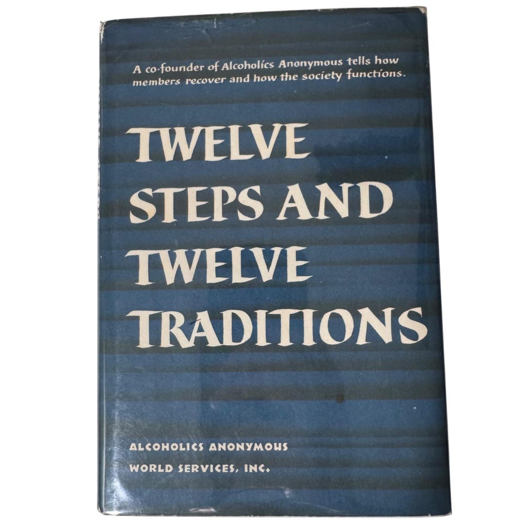 Twelve Steps Twelve Traditions Book Alcoholics Anonymous AA Eleventh ...