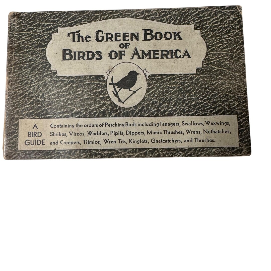 Vintage 1931 "the Green Book of Birds of America" by Frank G. Ashbrook ...