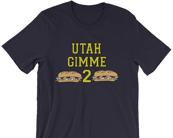 Utah Get Me Two!' Funny Classic Movie Quote T-shirt - Etsy