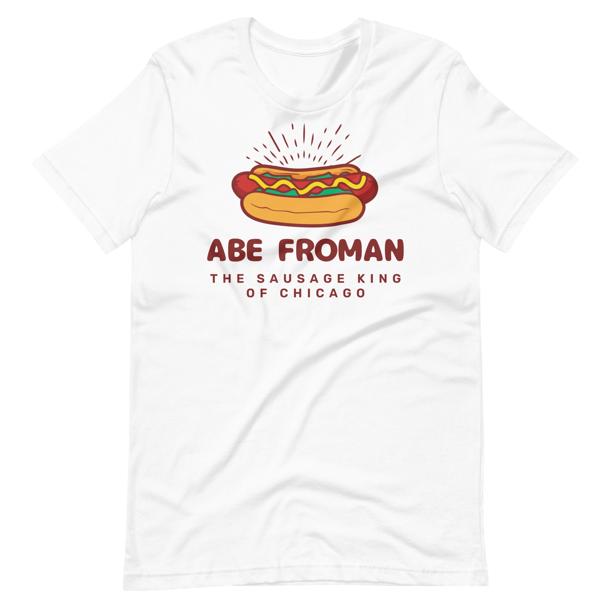 Abe Froman the Sausage King of Chicago Unisex T-shirt | Etsy