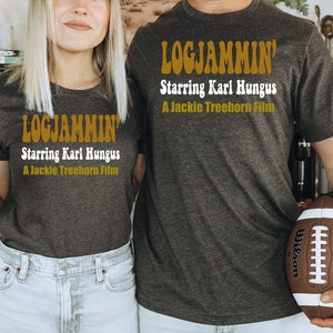 Logjammin - Unisex T-shirt - Etsy