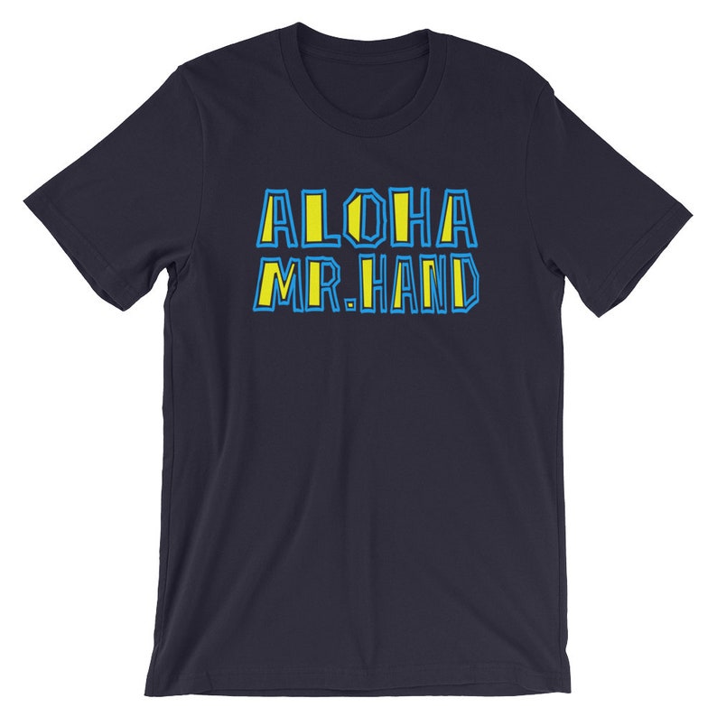 Aloha Mr. Hand Unisex T-Shirt | Etsy