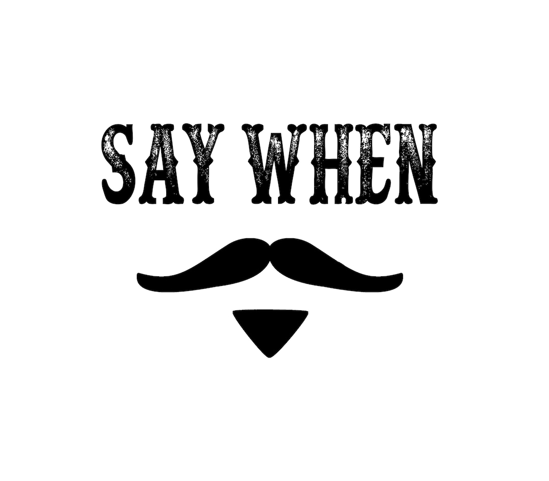 Tombstone Say When - Digital PNG File - Etsy