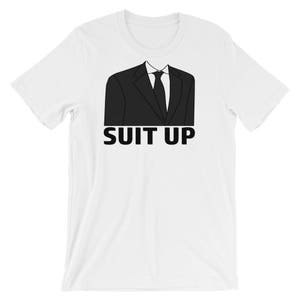 Suit up - Unisex T-shirt - Etsy