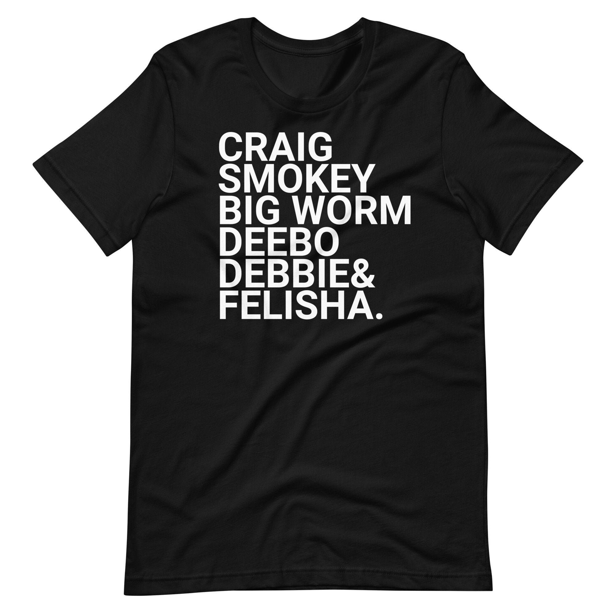 Craig Smokey Big Worm Deebo Debbie and Felicia - Etsy