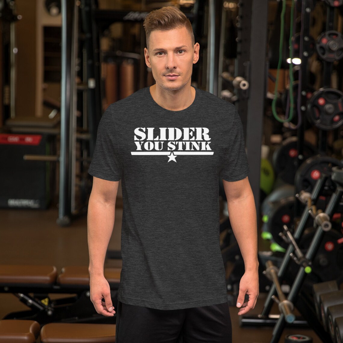Slider You Stink - Unisex T-shirt - Etsy