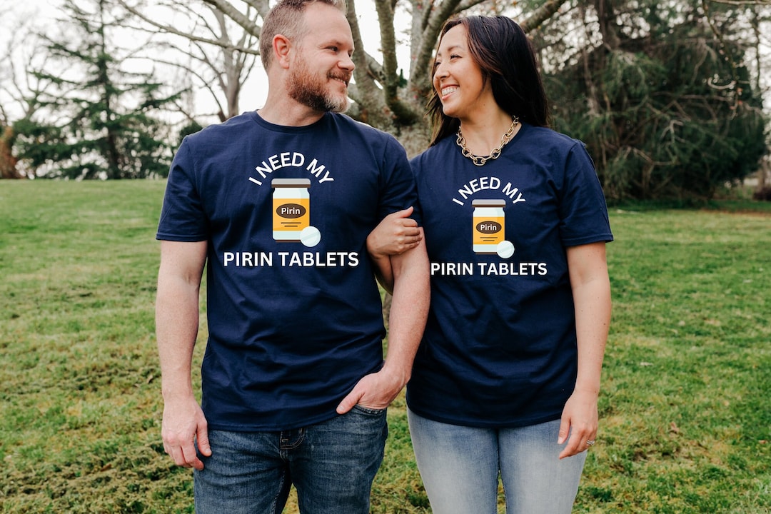 I Need My Pirin Tablets Unisex T-shirt - Etsy