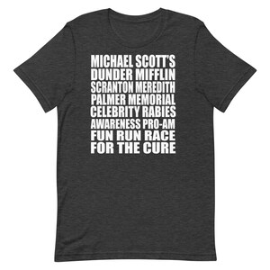 Michael Scott's Rabies Awareness Fun Run - Unisex T-shirt - Etsy