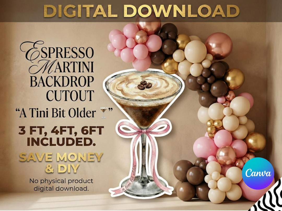 Espresso Martini Party Prop Cutout,a Tini Bit Older Decor, Trendy Party ...